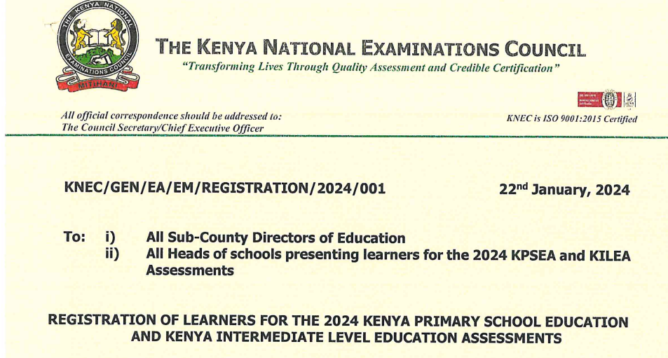 Knec Circular Guiding Registration Of Learners For 2024 KPSEA And KILEA